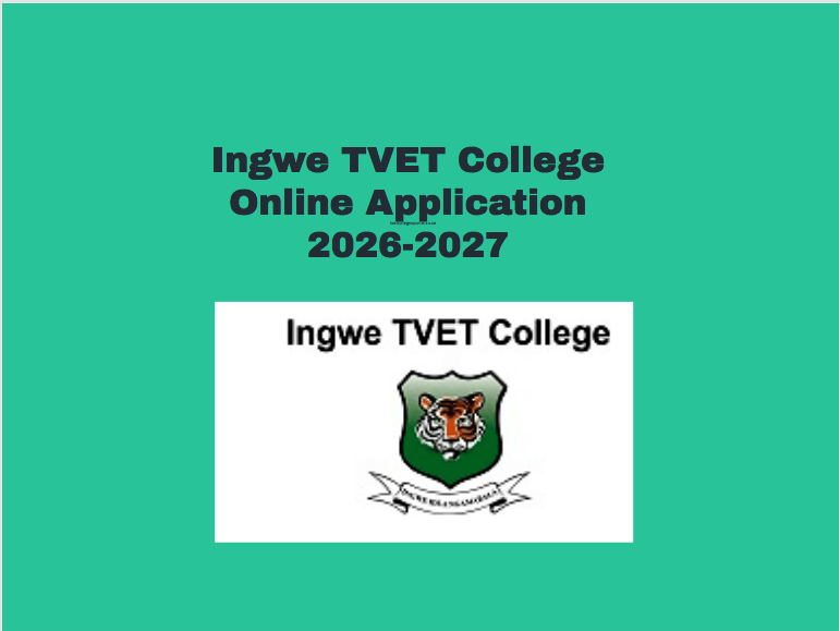 Ingwe TVET College Online Application 2026-2027 - TVET Colleges