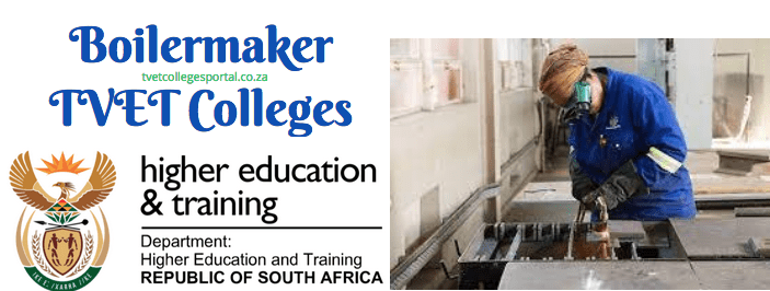 Boilermaker TVET Colleges - TVET Colleges