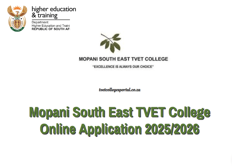 Mopani South East TVET College Online Application 2025/2026 - TVET Colleges