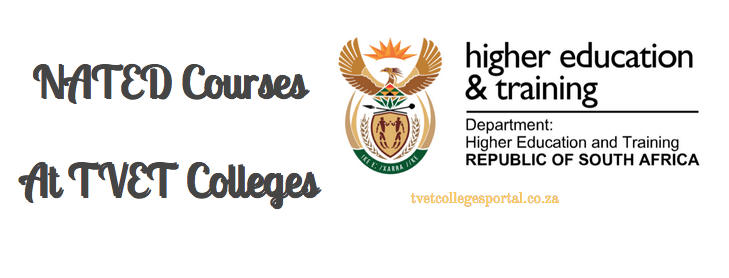 NATED Courses At TVET Colleges - TVET Colleges
