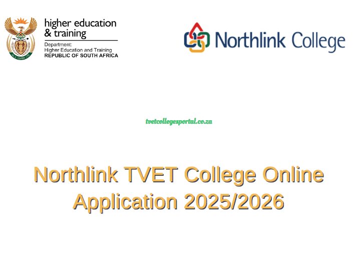 Northlink TVET College Online Application 2025/2026 - TVET Colleges