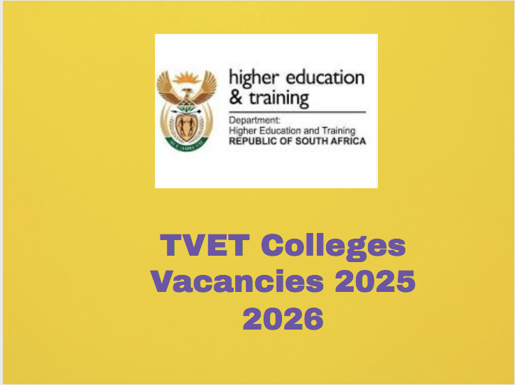 TVET Colleges Vacancies 2025-2026 - TVET Colleges
