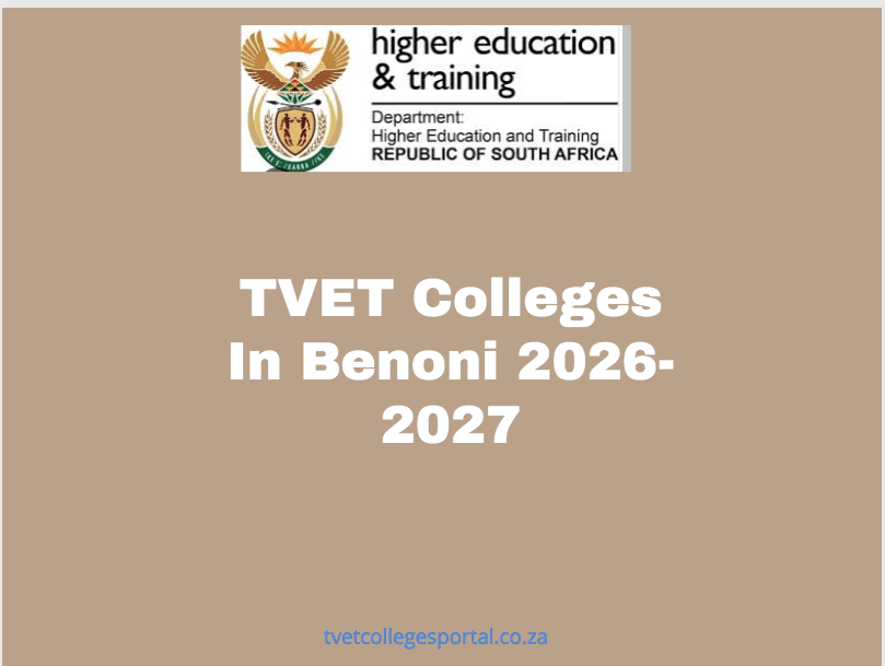 TVET Colleges In Benoni 2026-2027 - TVET Colleges