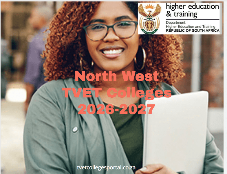 North West TVET Colleges 2026-2027 - TVET Colleges