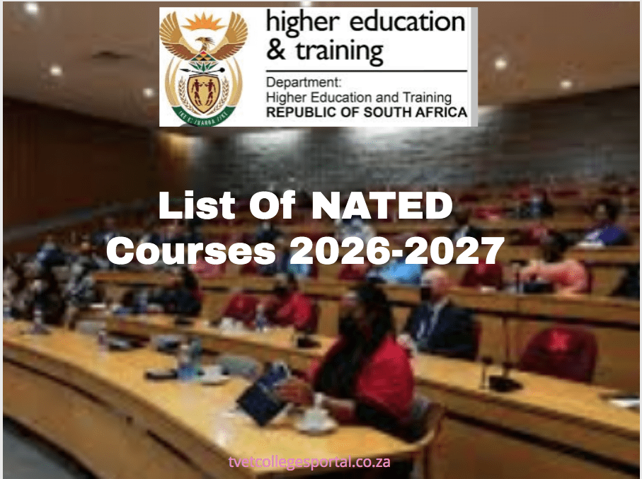 List Of NATED Courses 2026-2027 - TVET Colleges