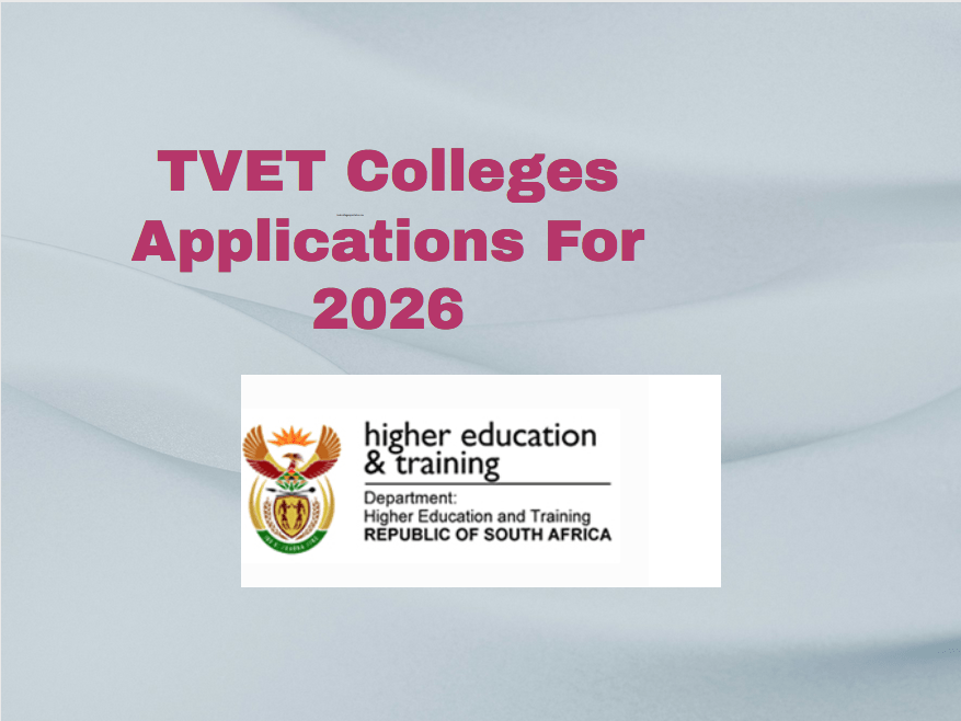 TVET Colleges Applications For 2026 - TVET Colleges