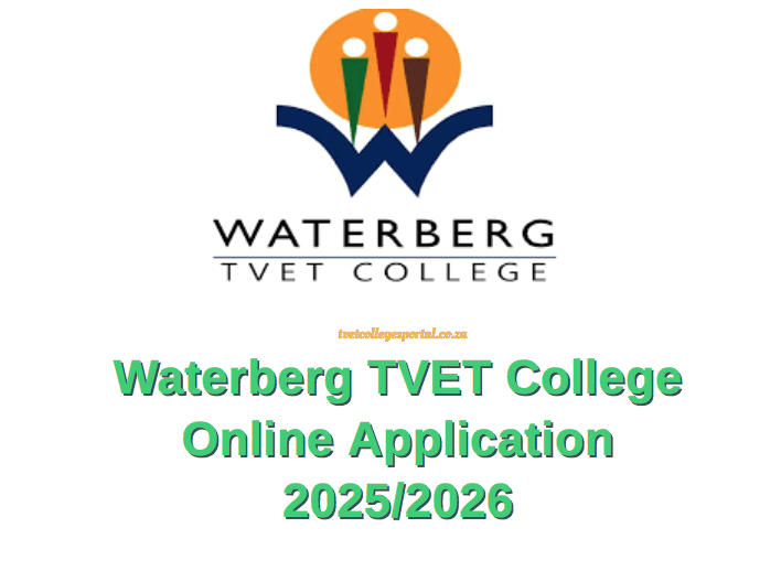 Waterberg TVET College Online Application 2025/2026 - TVET Colleges
