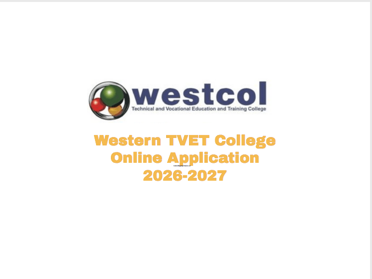 Western TVET College Online Application 2026-2027 - TVET Colleges
