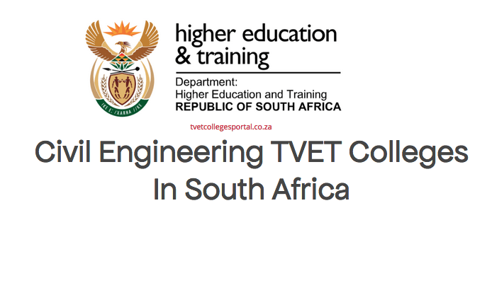 Civil Engineering TVET Colleges In South Africa - TVET Colleges