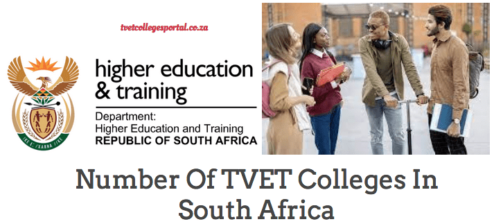 Number Of TVET Colleges In South Africa - TVET Colleges