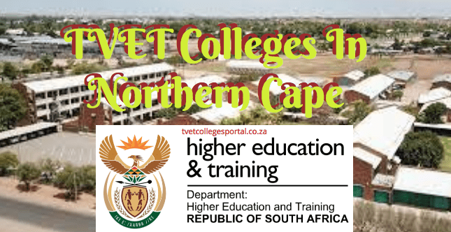TVET Colleges In Northern Cape - TVET Colleges