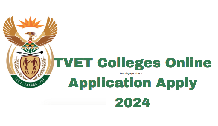 TVET Colleges Online Application Apply 2024 - TVET Colleges