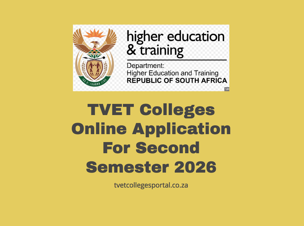 TVET Colleges Online Application For Second Semester 2026 - TVET Colleges