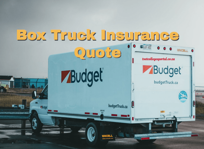 Box Truck Insurance Quote - TVET Colleges
