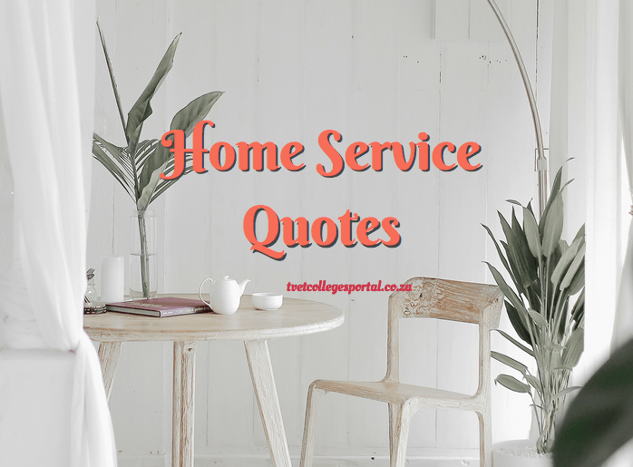 Home Service Quotes - TVET Colleges