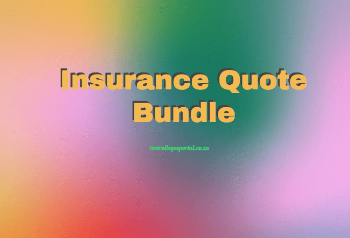 Insurance Quote Bundle - TVET Colleges