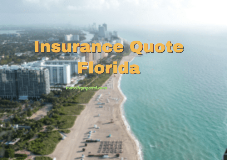Insurance Quote Florida - TVET Colleges