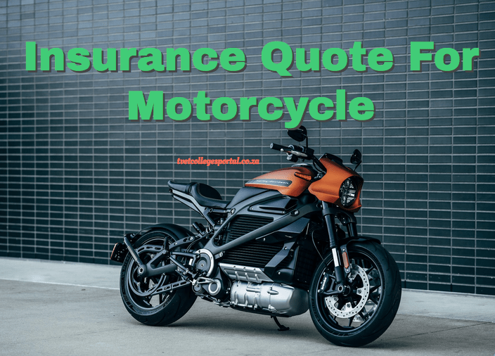 Insurance Quote For Motorcycle - TVET Colleges