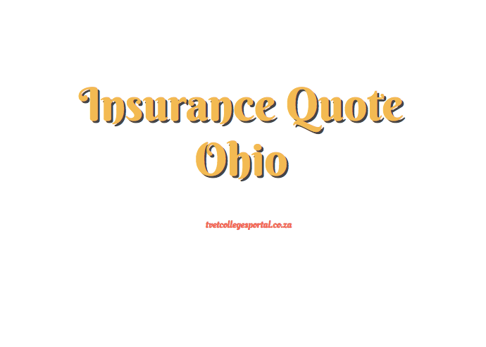 Insurance Quote Ohio - TVET Colleges