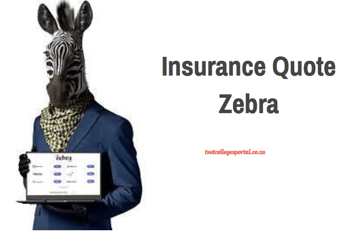 Insurance Quote Zebra - TVET Colleges